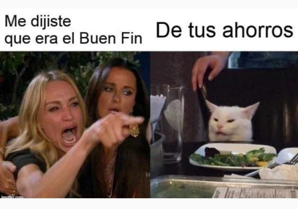 Traemos los mejores memes del “Buen Fin” - Todo lo que haga ruido en ...